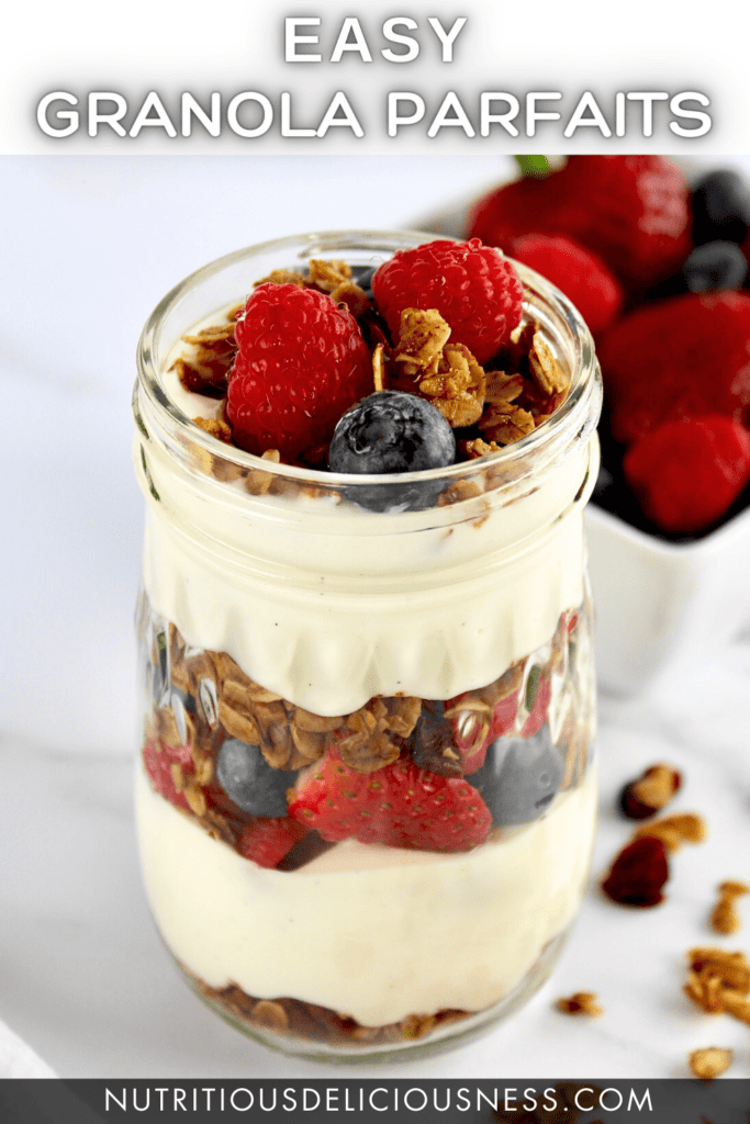 Easy Granola Parfaits – Nutritious Deliciousness