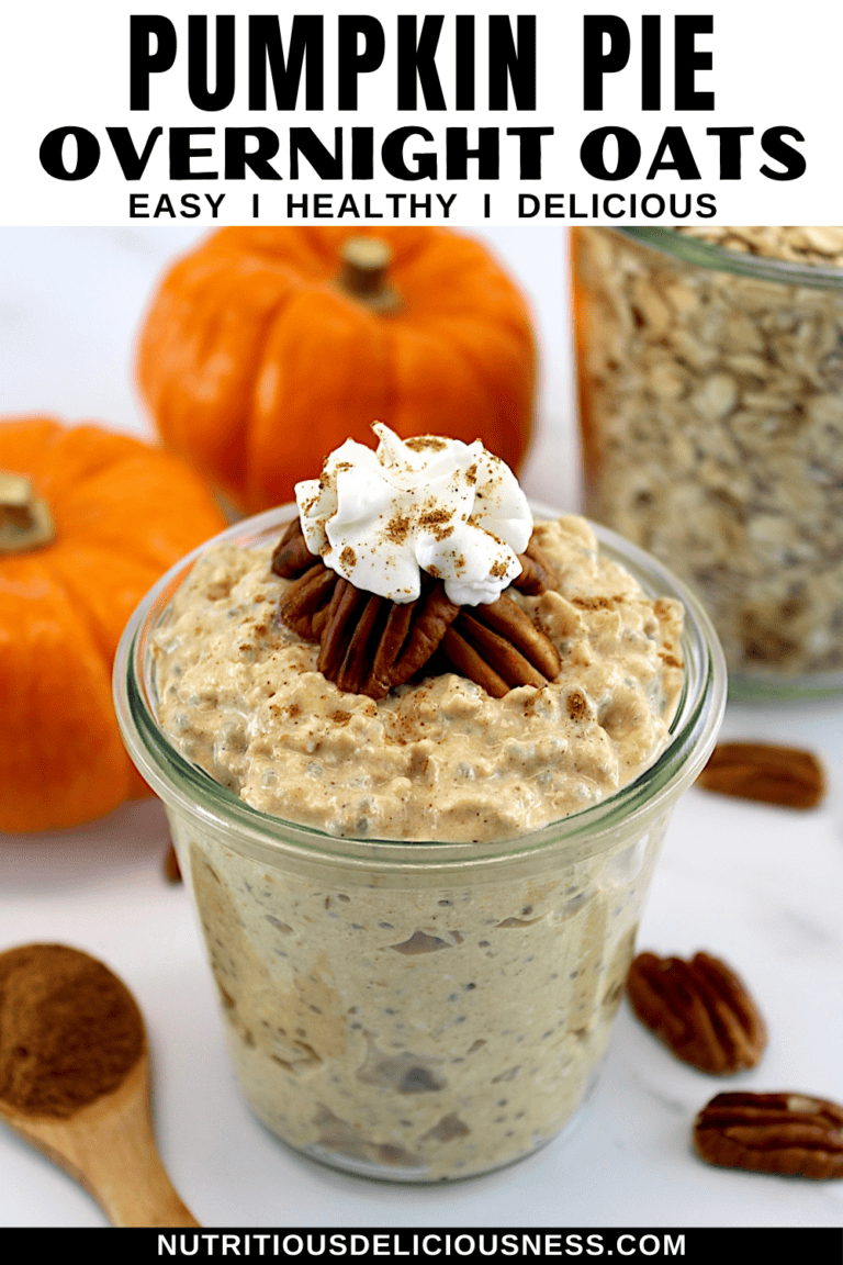 Pumpkin Pie Overnight Oats – Nutritious Deliciousness